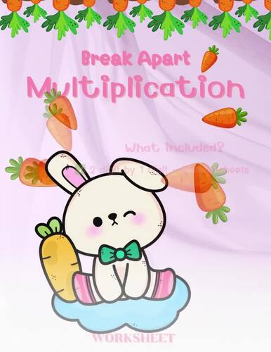 Break Apart Multiplication Practice: 2-Digit and 3-Digit Numbers