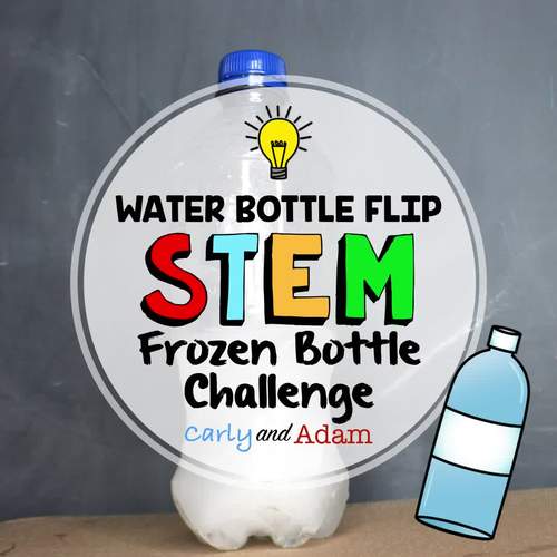 Frozen Water Bottle Flipping Winter STEM Activity | TPT
