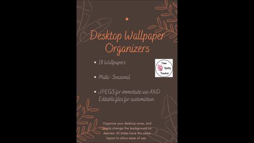 Desktop Wallpaper Organizers (Editable and Seasonal) | TpT