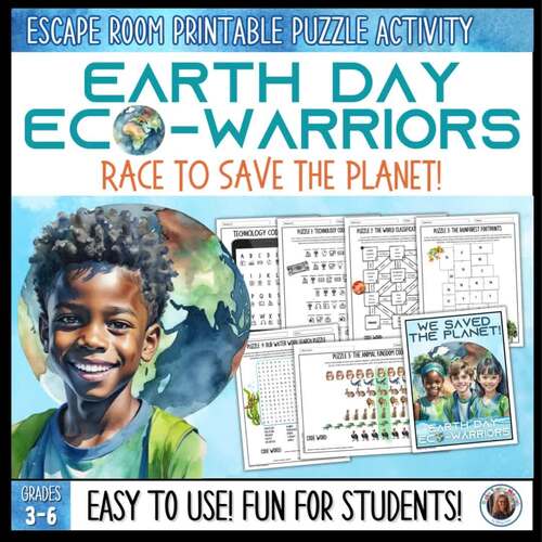 Earth Day Printable Escape Room|Puzzles|Logic|Games|Teamwork|Upper Elem..