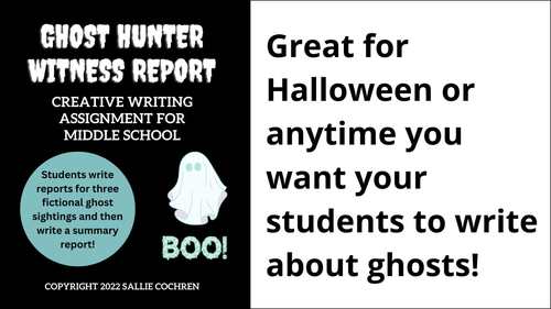 Ghost Hunter Witness Report (Creative Writing Assignment for Middle School)