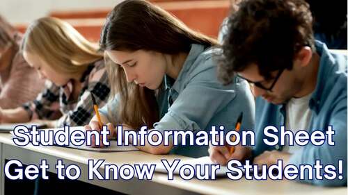 Student Information Sheet for Secondary - Get to Know Your Students!