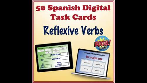 Spanish Reflexive Verbs Digital Task Cards (50 Boom Cards) | TPT