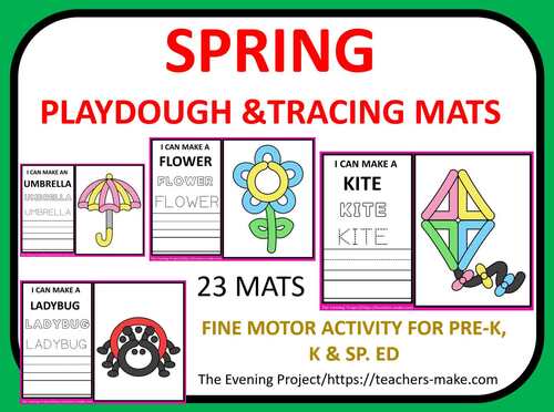 SPRING PLAYDOUGH &TRACING MATS for pre-K, K, and Sp.Ed./fine motor activity