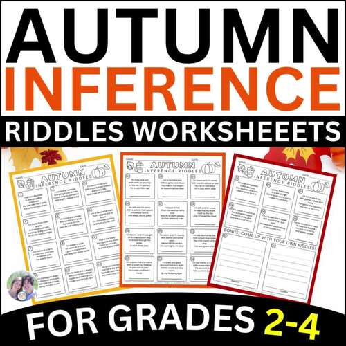 Autumn Inference Riddles Worksheets - Fall-Themed Making Inferences ...