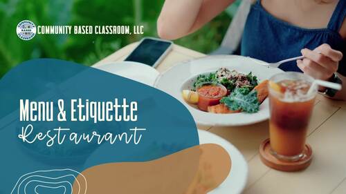Restaurant Menu & Dining Etiquette SPED Community Based Instruction (CBI)