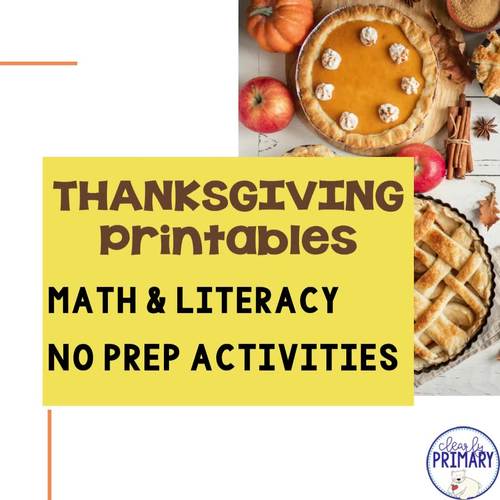 Thanksgiving Math & Literacy, ELA Activities Worksheets Kindergarten