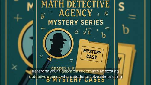 Algebra Mystery Bundle: Math Detective Agency - 8 Engaging Crime ...