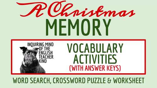 "A Christmas Memory" by Truman Capote Vocabulary Games | Holiday Short ...