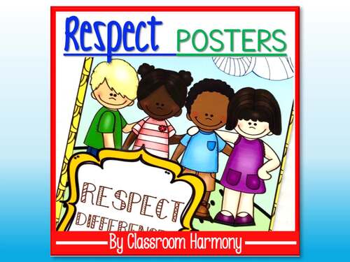 Respect Posters in Color & B/W - Kid Themed SEL & Character Education