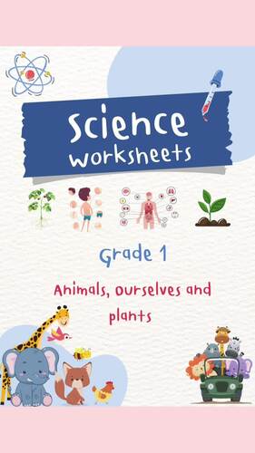Animals, Our Body and plants Science Worksheets for 1st grade | TPT