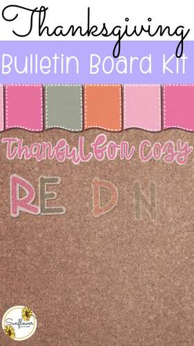 Cozy Reading Thanksgiving Bulletin Board Kit Cutesy Thankful Letters ...