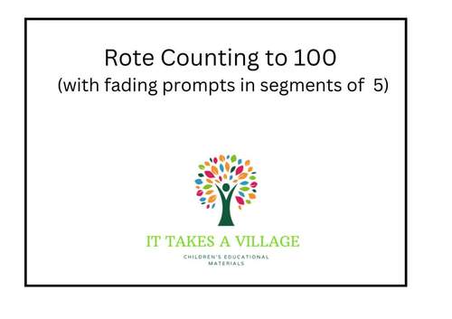 Math skills-rote counting to 100 (suitable for use with ABLLS-R task R2)