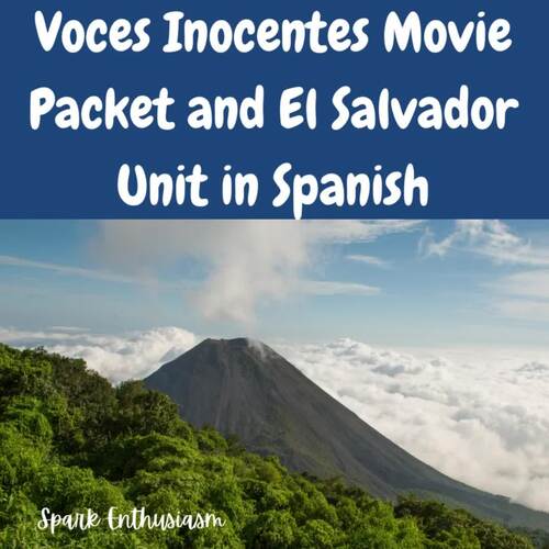 Voces Inocentes Movie Packet and El Salvador Unit in Spanish | TPT