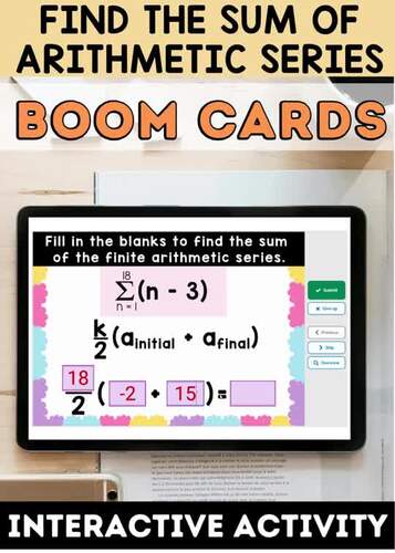 Arithmetic Series Sum | Finite Series Formula Practice | BOOM™ Cards