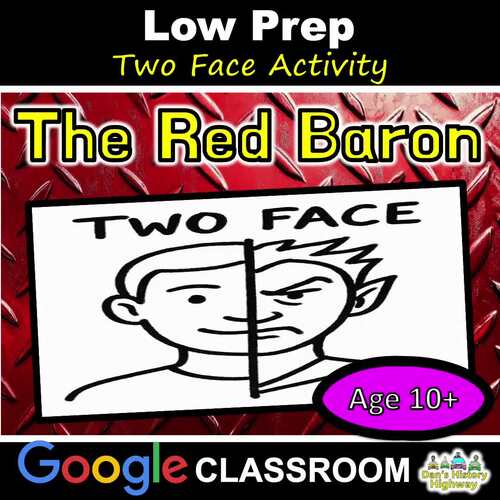 The Red Baron. Hero or Legend– 'Two Face' Interpretation Lesson | TPT