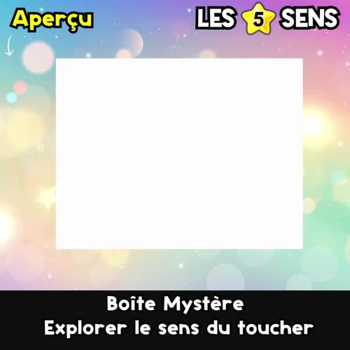 Le toucher. Boîte Mystère : Explorer le sens du toucher. Les 5 sens