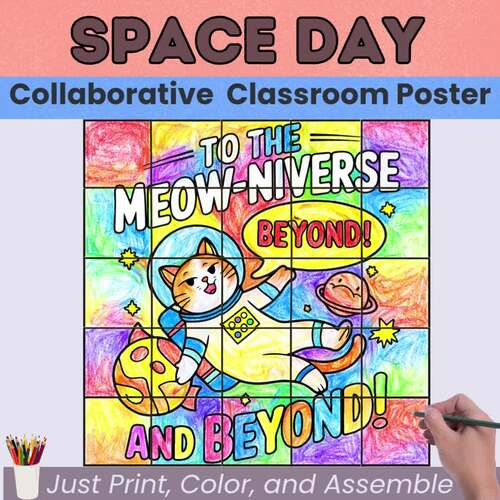 Space Day Collaborative Poster | Astronaut Cat Coloring Activity by ...