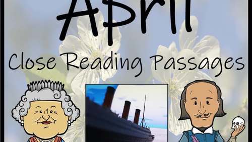 April Close Reading Comprehension Passages | 3rd Grade & 4th Grade