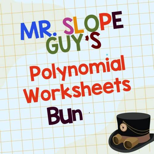 Polynomial Operation Worksheets Bundle by Mr Slope Guy | TPT Polynomial Operation Worksheets Bundle by Mr Slope Guy | TPT