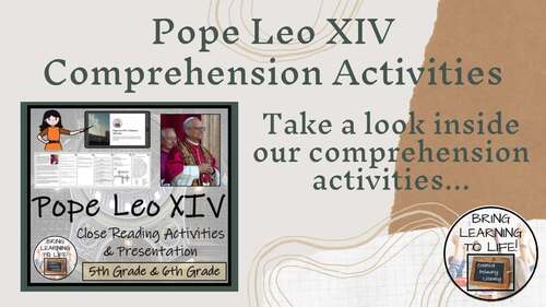 Pope Leo XIV Close Reading Comprehension Activities | 5th Grade & 6th Grade
