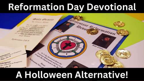 Reformation Day Bible Study & Historical Devotional by Brilliant Arrows