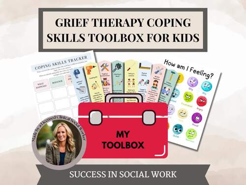Grief Therapy Coping Skills Tool box for kids, Kids therapy,social ...