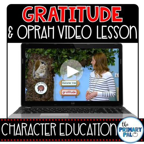 Gratitude & Oprah Character Education Video Lesson by The Primary Pal