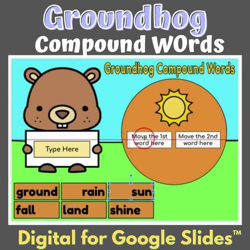 Groundhog Day Compound Words Worksheets and Digital Activities | TPT