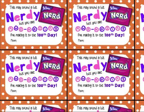 Nerds Candy 100th Day of School Gift Tag- This may sound a bit Nerdy ...