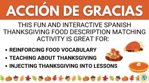 Spanish Thanksgiving Food Description Matching Activity La Comida ...