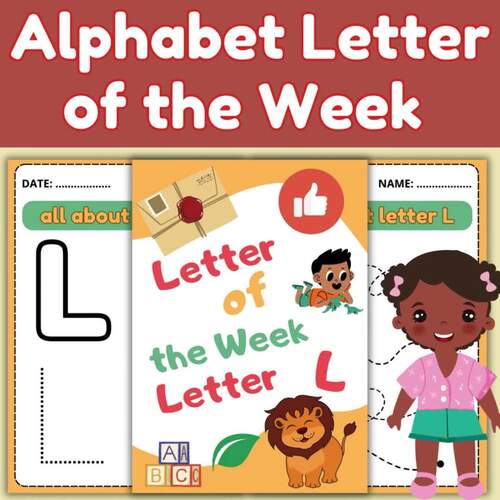Alphabet Letter of the Week Worksheets -Games, Letter of the Week ...