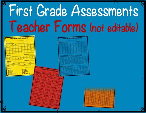 First Grade Reading & Writing Assessment & Data Forms With Editable Version