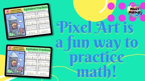 Equivalent Fractions on Number Lines Pixel Art Activity with Printables