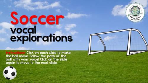 ANIMATED Soccer Vocal Play Explorations Sports Themed for Music Class
