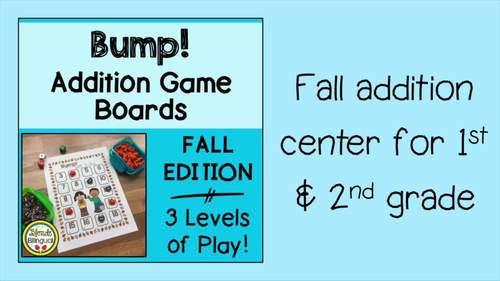 Bump! Fall Addition Game Boards by Blonde Bilingual | TpT