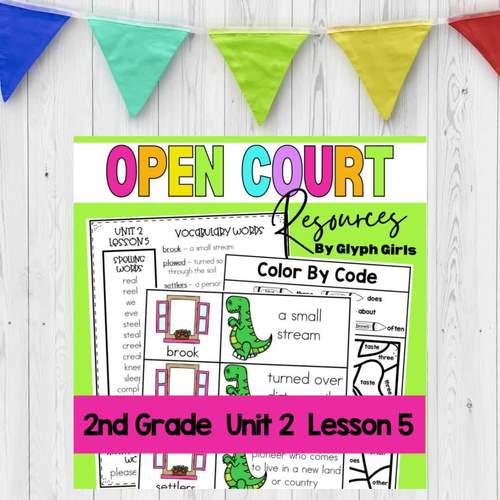 Open Court Reading 2nd Grade Unit 2, Lesson 5 Resources by Glyph Girls