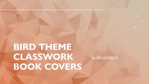Bird theme classwork book covers by Gizelle Geyer | TPT