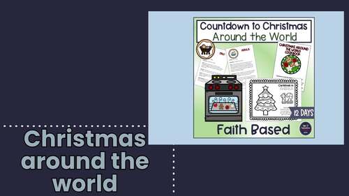Christmas around the World / Countdown to Christmas / Christian activity