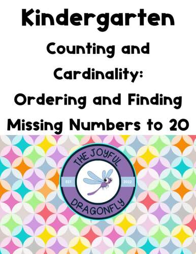 Kindergarten Counting and Cardinality:Ordering and Finding Missing ...