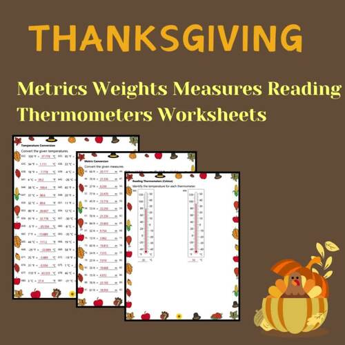 Thanksgiving Metric Weight Measures Thermometer Assessments Fahrenheit ...