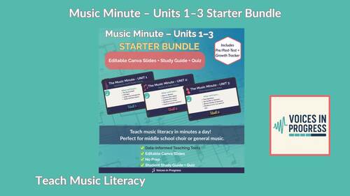 Music Minute – Units 1–3 Starter Bundle by Voices In Progress | TPT