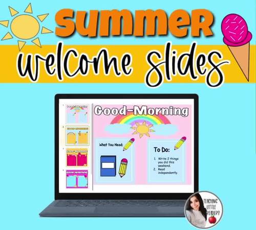 * EDITABLE* SUMMER WELCOME SLIDES *Digital & Printable* | TPT