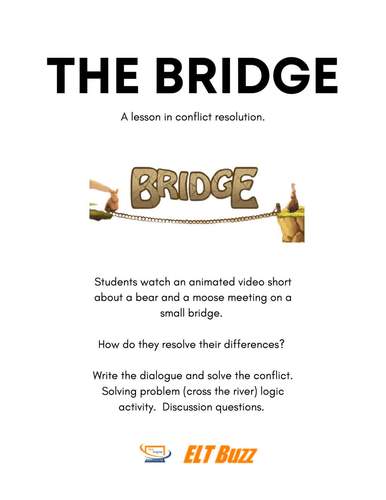 The Bridge - Conflict Resolution by ELT Buzz Teaching Resources | TPT