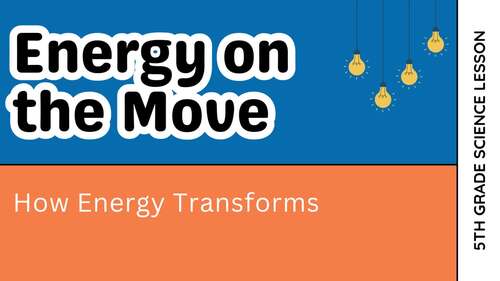 Force, Motion, and Energy Mega Bundle | 5th Grade Science GROWING Bundle