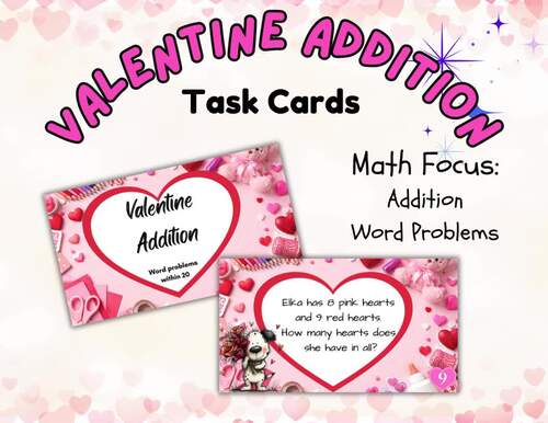 1st Grade Valentine Task Cards Addition Word Problems Digital Printable