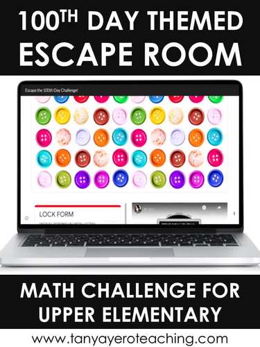 100th Day of School 4th 5th 6th Grade Math Activities Escape Room