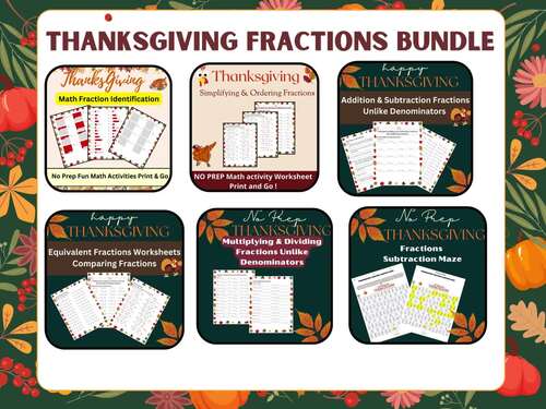 Thanksgiving Fraction Bundle 6 Products Math Printable Worksheets No Prep