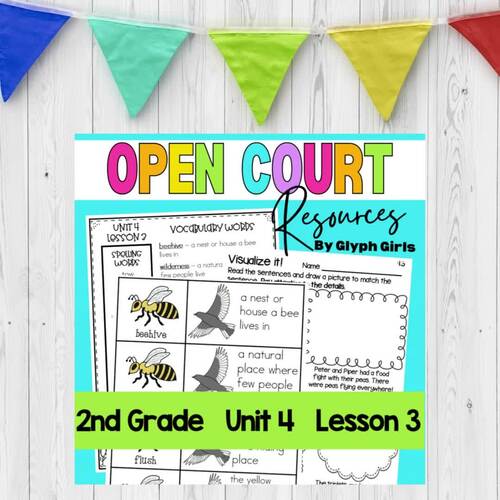 Open Court Reading 2nd Grade Unit 4, Lesson 3 Resources by Glyph Girls
