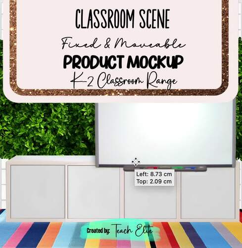 Back to School Class Mockup FIXED AND MOVEABLE Class Decor Mock-up BTS